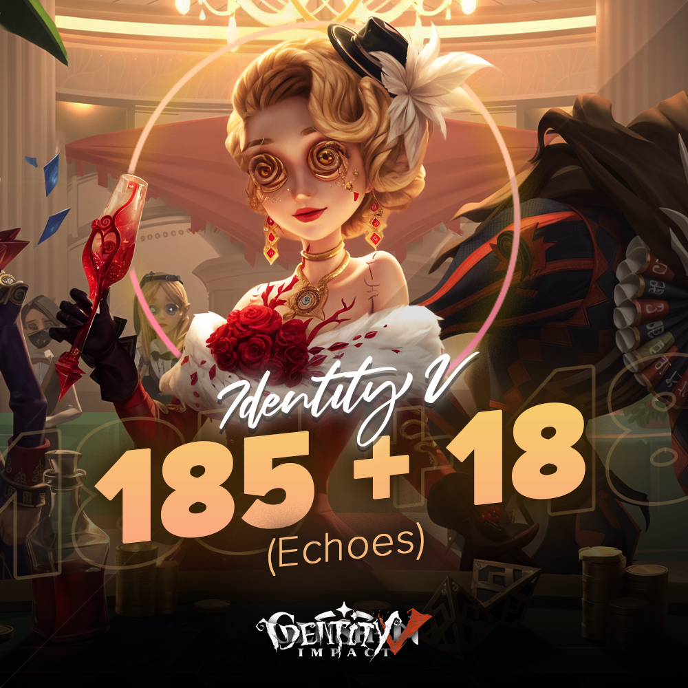 Identity V 185 + 18 Echoes - Lider Epin