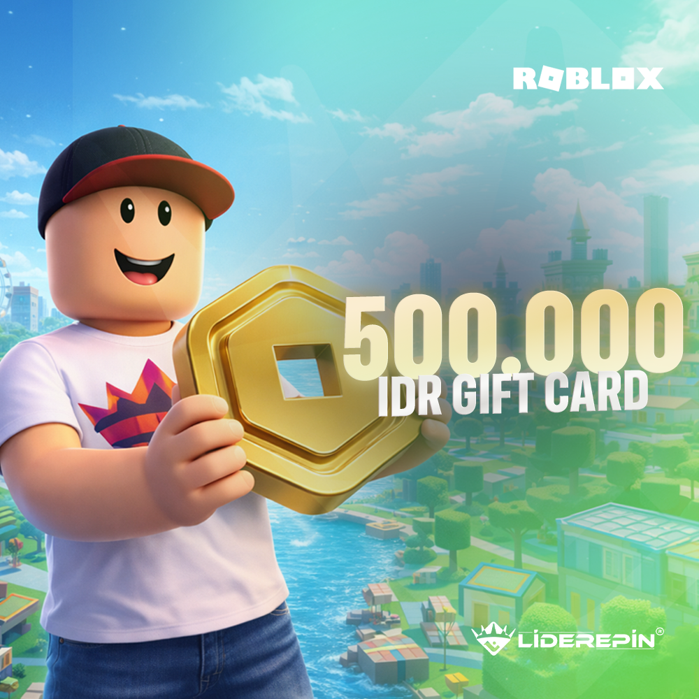 Roblox 500.000 IDR Hediye Kartı ile Oyun Keyfini Artırın! - Lider Epin